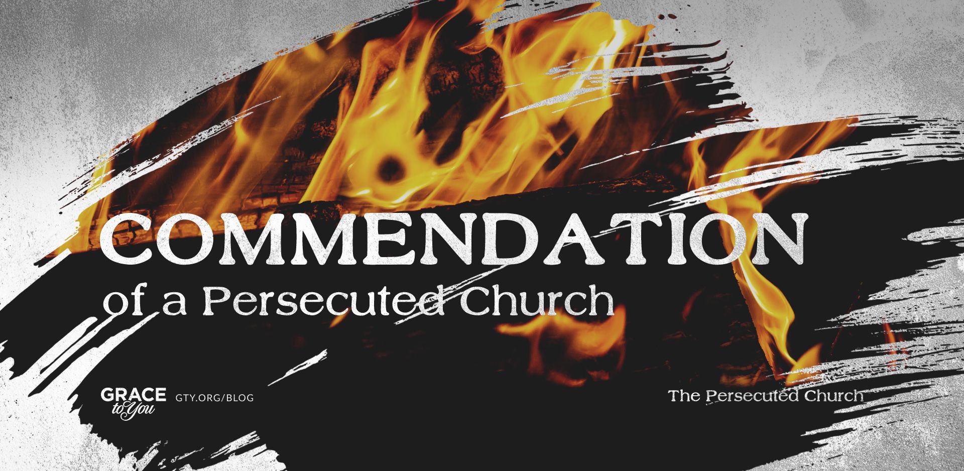 Commendation of a Persecuted Church