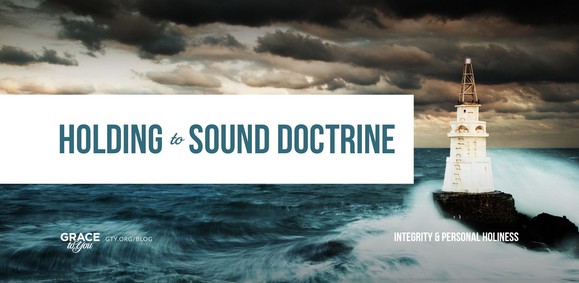 Holding to Sound Doctrine