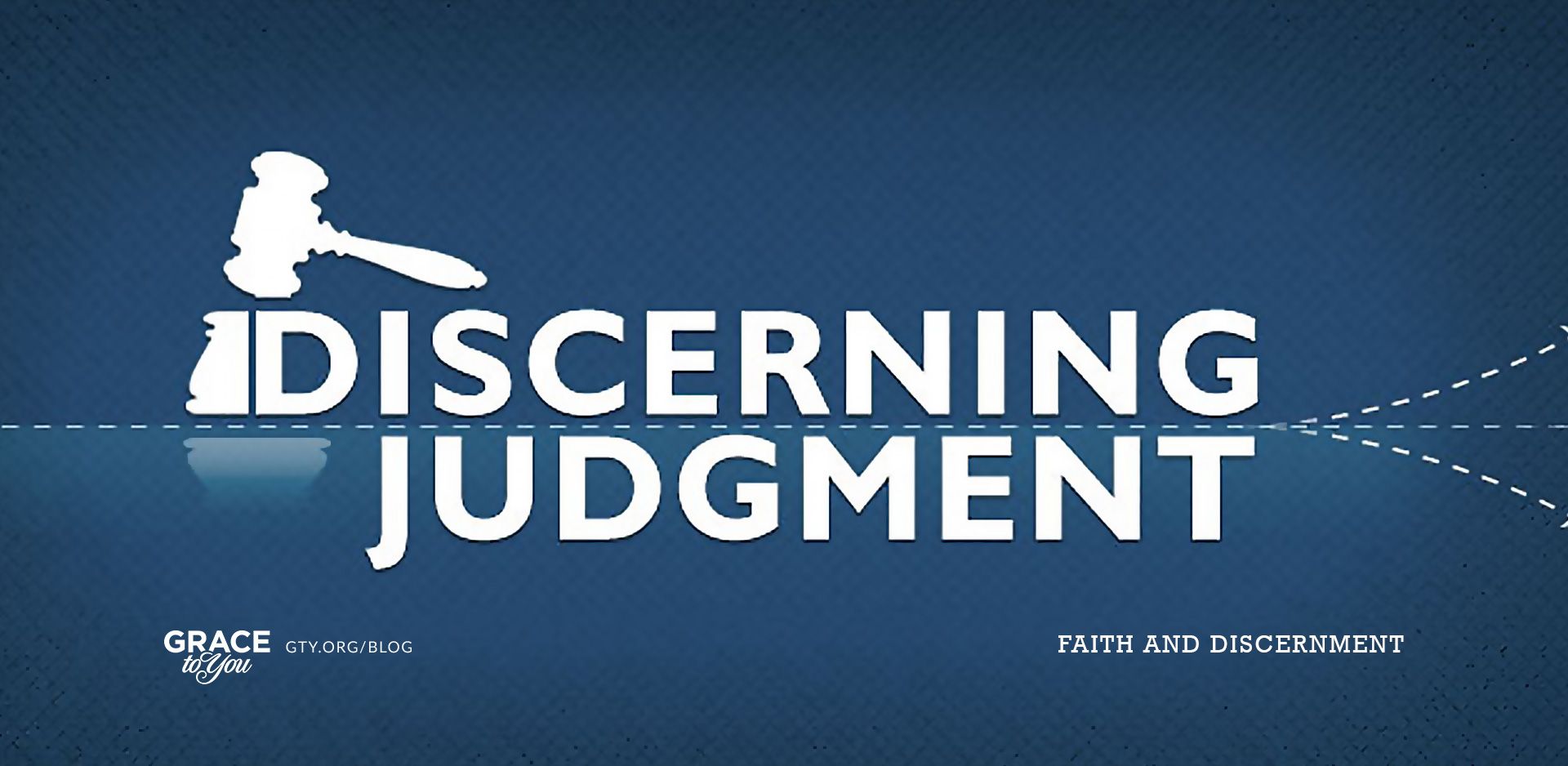 Discerning Judgment