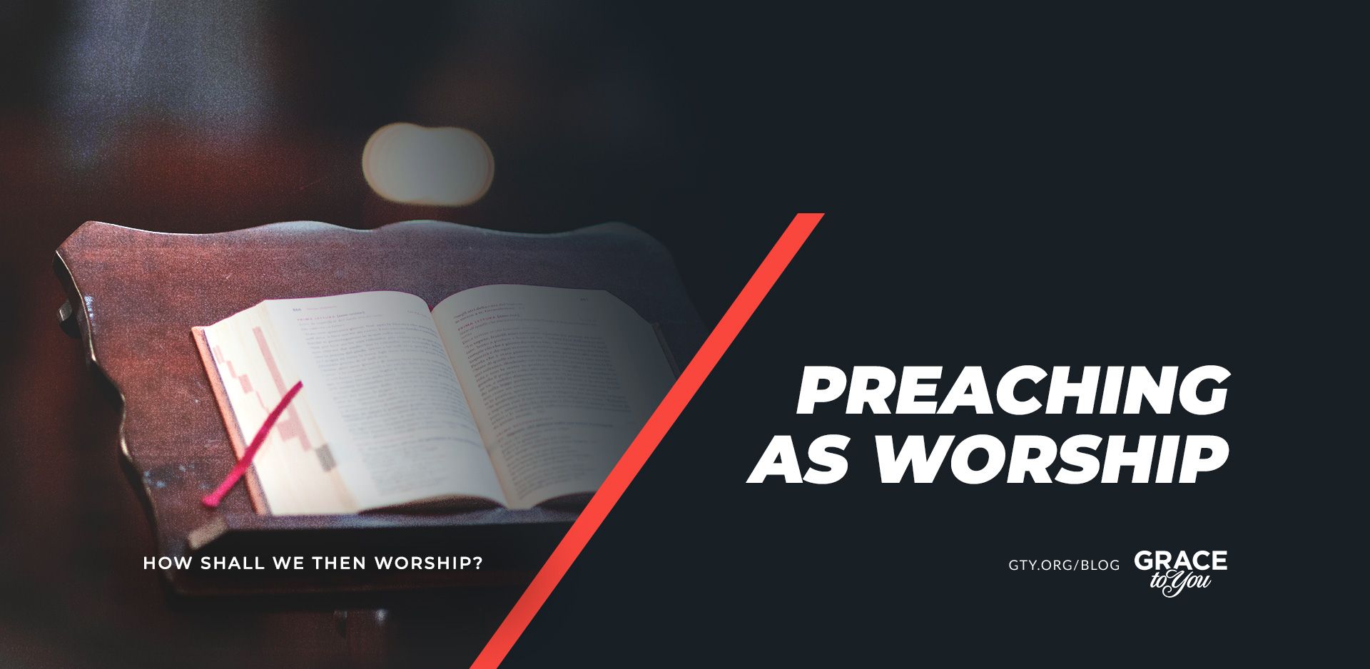 Preaching as Worship