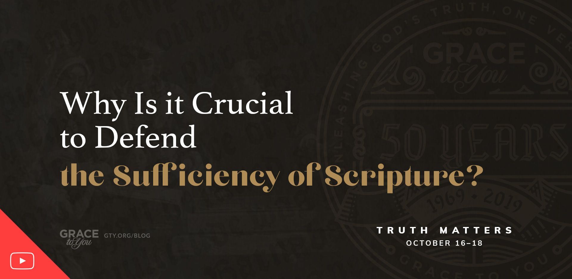Why Is It Crucial to Defend the Sufficiency of Scripture?