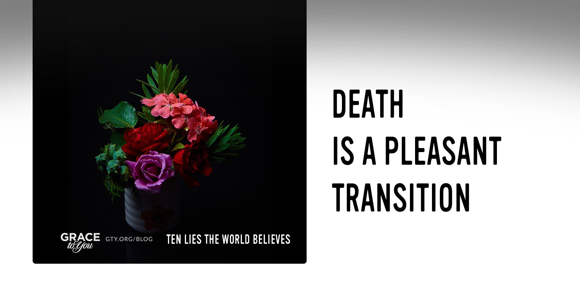 Death Is a Pleasant Transition