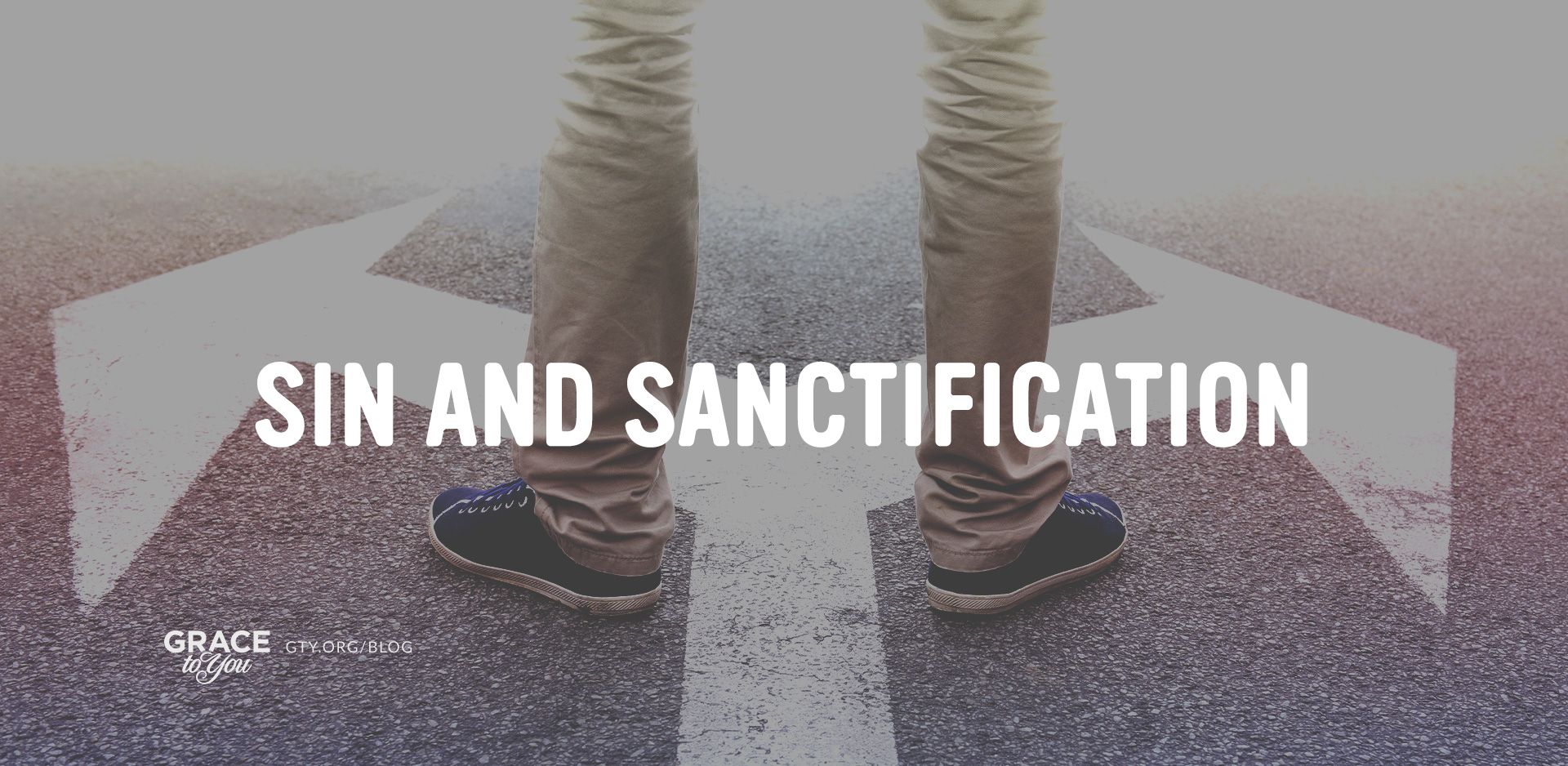 Sin and Sanctification