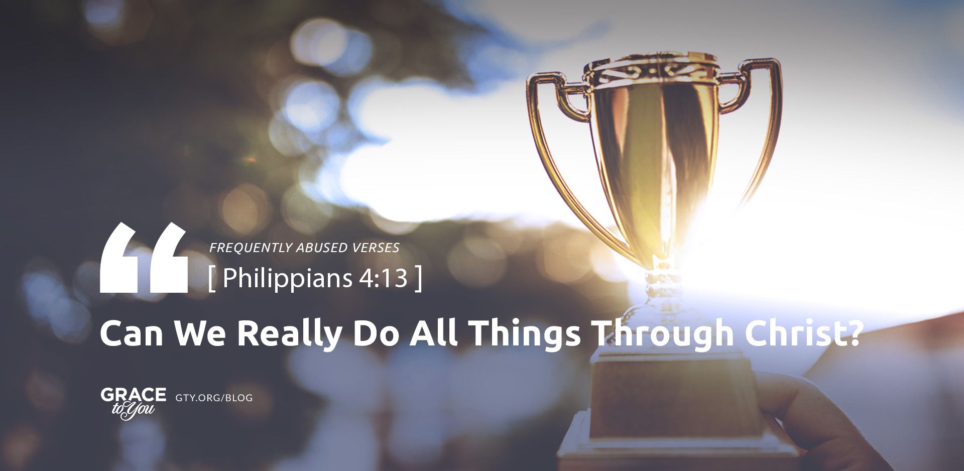 Can We Really Do All Things Through Christ?