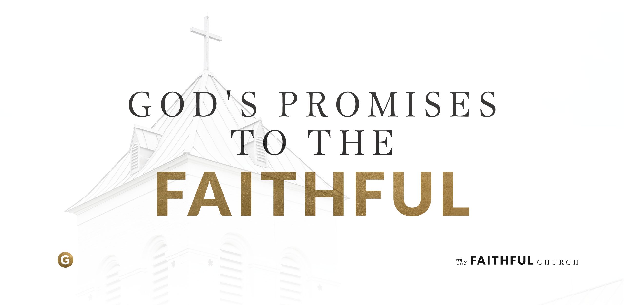 God's Promise to the Faithful