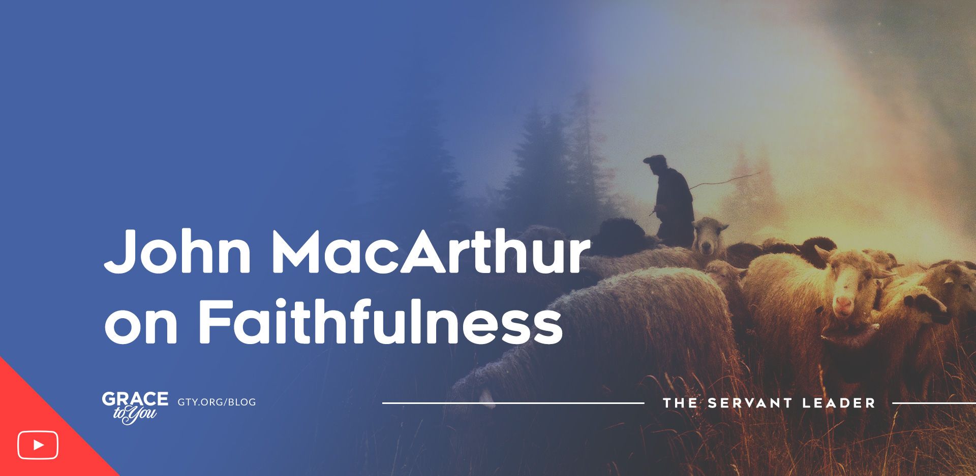 John MacArthur on Faithfulness