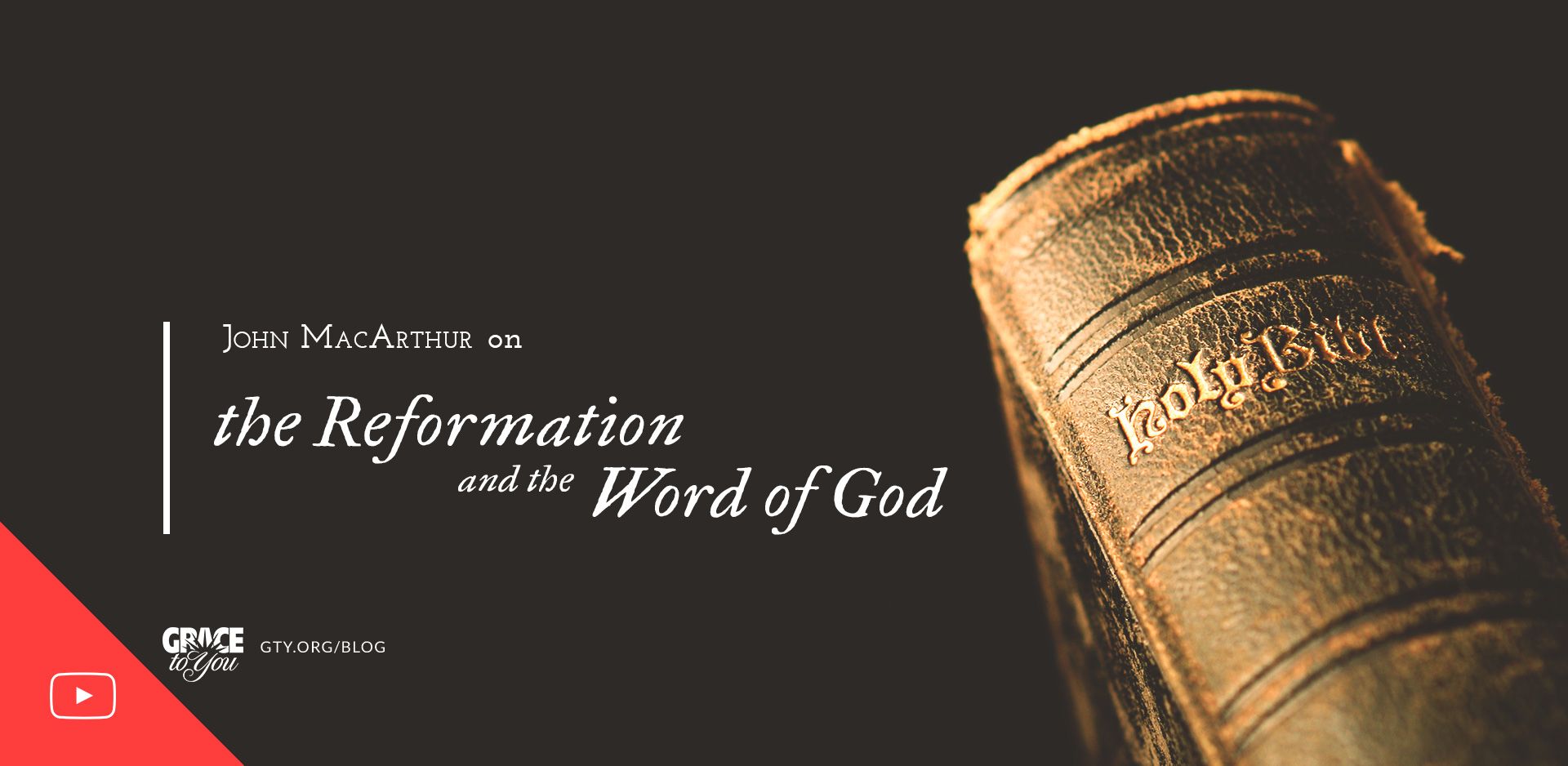 John MacArthur on the Reformation and the Word of God