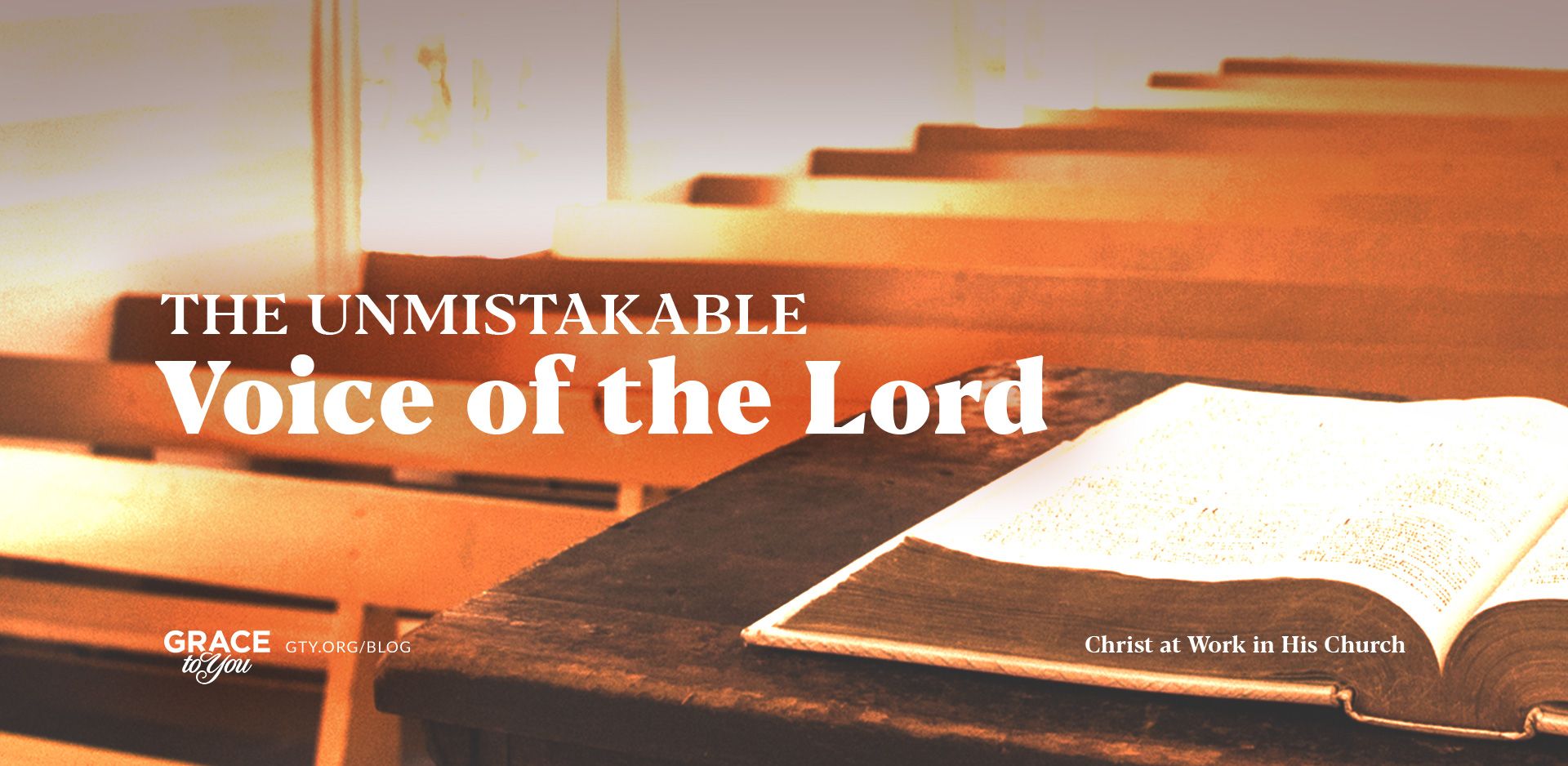 The Unmistakable Voice of the Lord