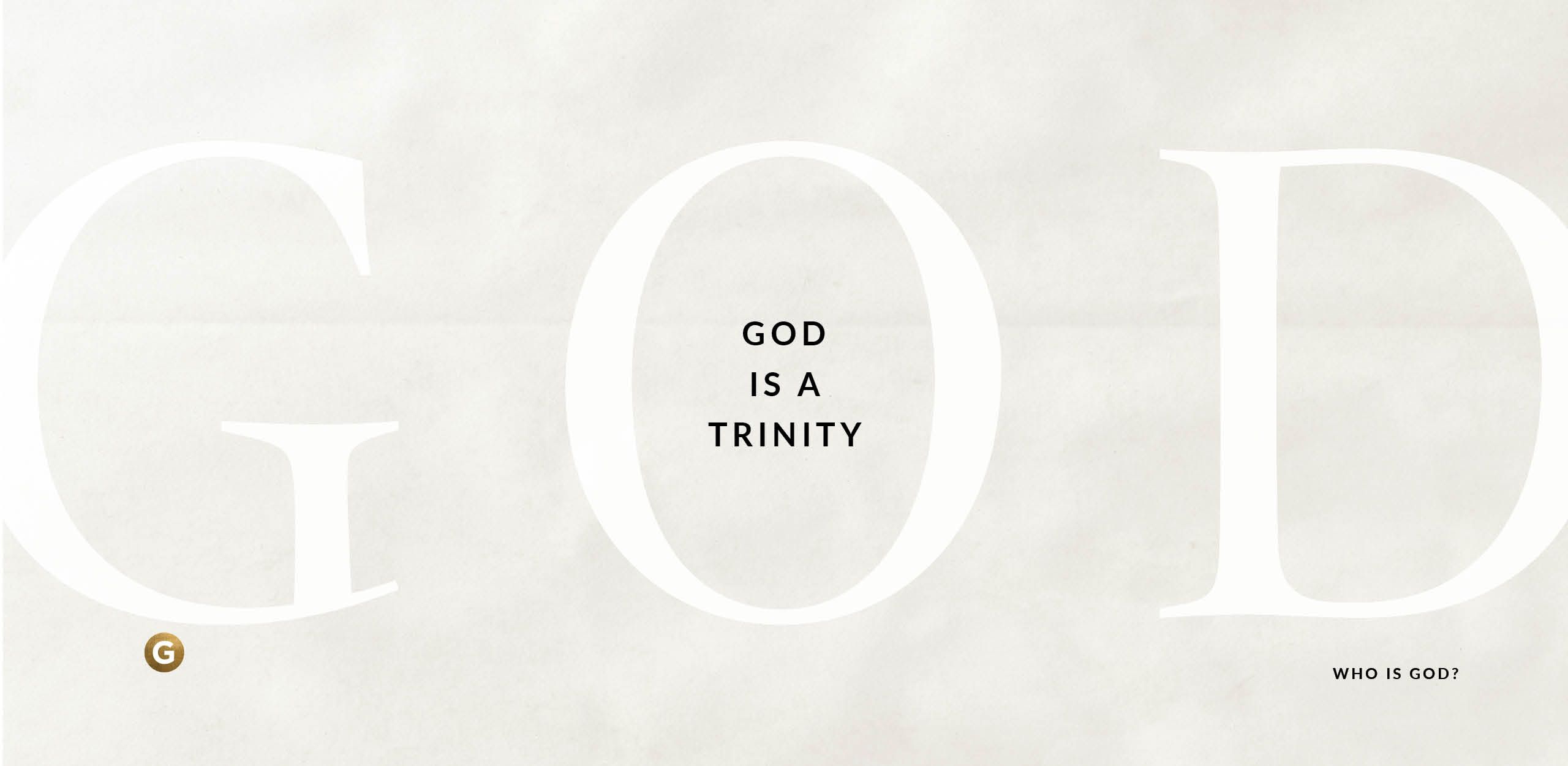 God Is a Trinity