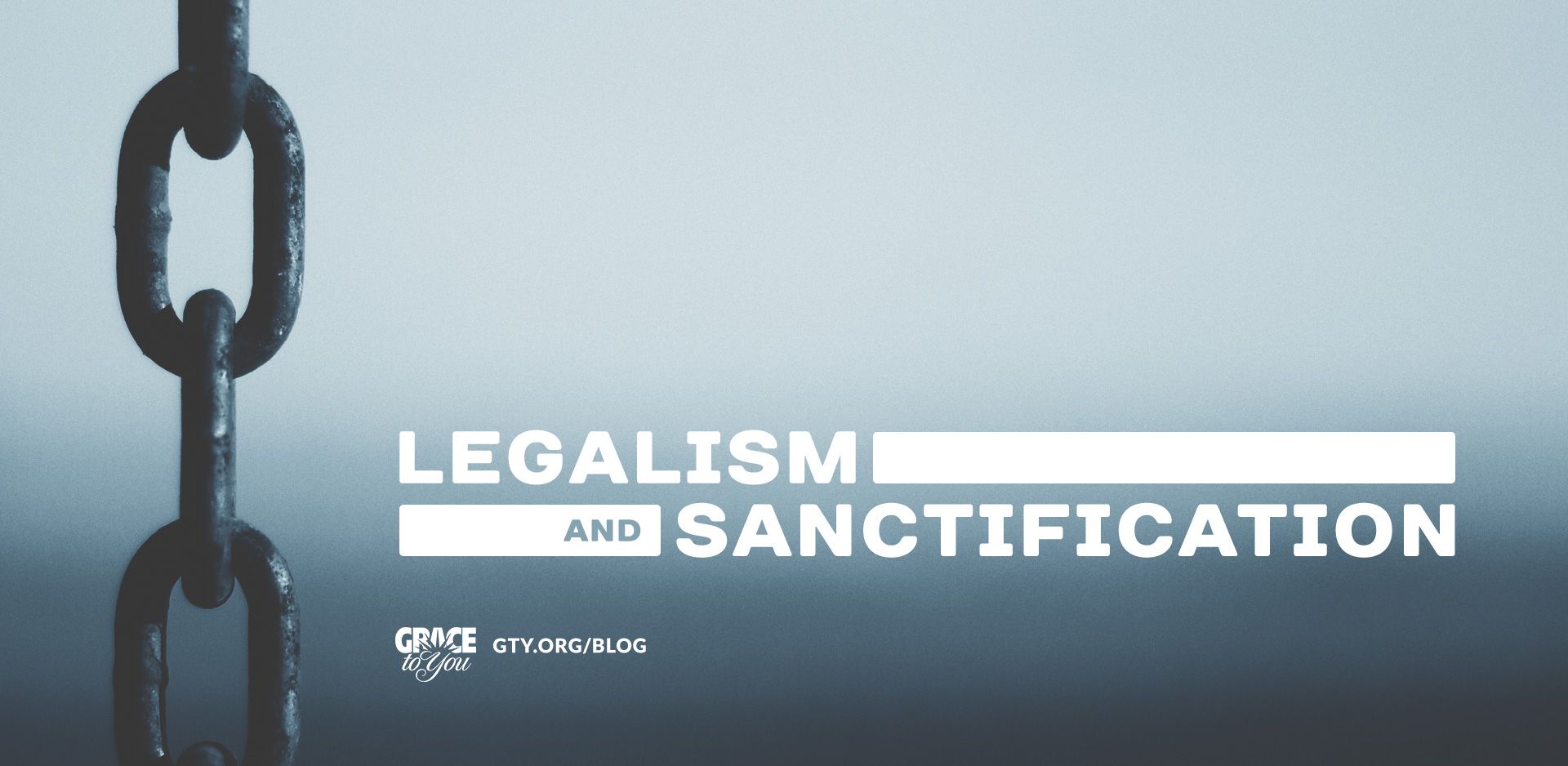 Legalism and Sanctification